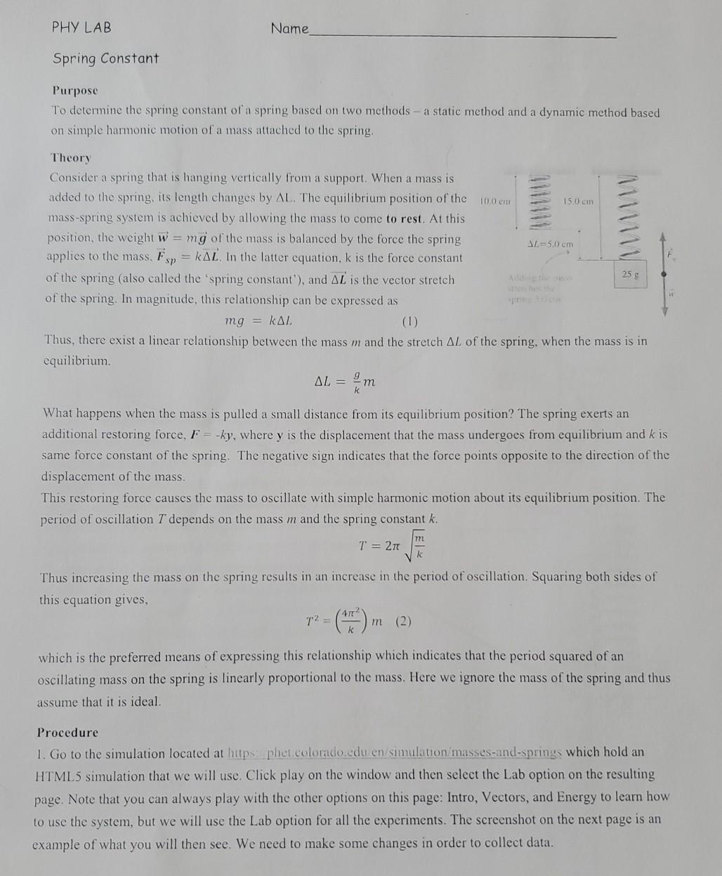 PHY LAB Name Spring Constant Purpose To determine the | Chegg.com
