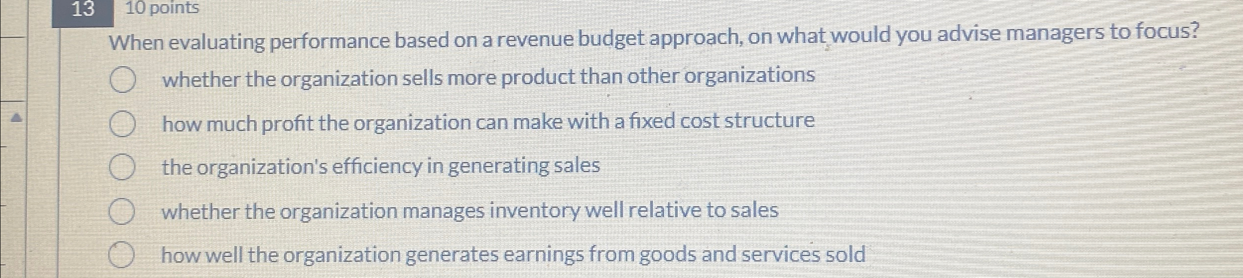 Solved 13 10 ﻿pointsWhen evaluating performance based on a | Chegg.com
