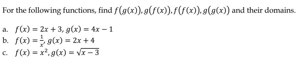 Solved For the following functions, find 𝑓.𝑔(𝑥)/, | Chegg.com