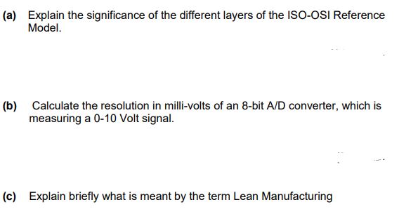 Solved (a) ﻿Explain the significance of the different layers | Chegg.com