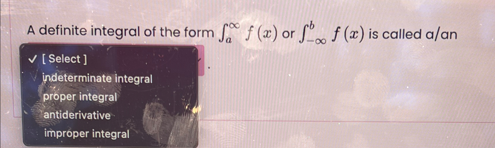 Solved A definite integral of the form ∫a∞f(x) ﻿or ∫-∞bf(x) | Chegg.com