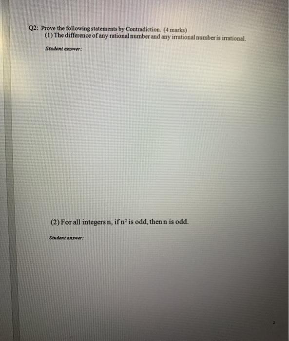 Solved Q2: Prove the following statements by Contradiction. | Chegg.com Solved Q2: Prove the following statements by Contradiction. | Chegg.com