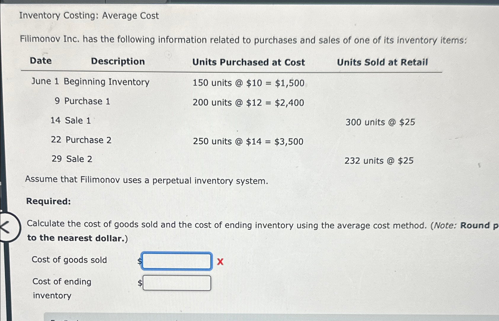 Solved Inventory Costing: Average CostFilimonov Inc. has the | Chegg.com