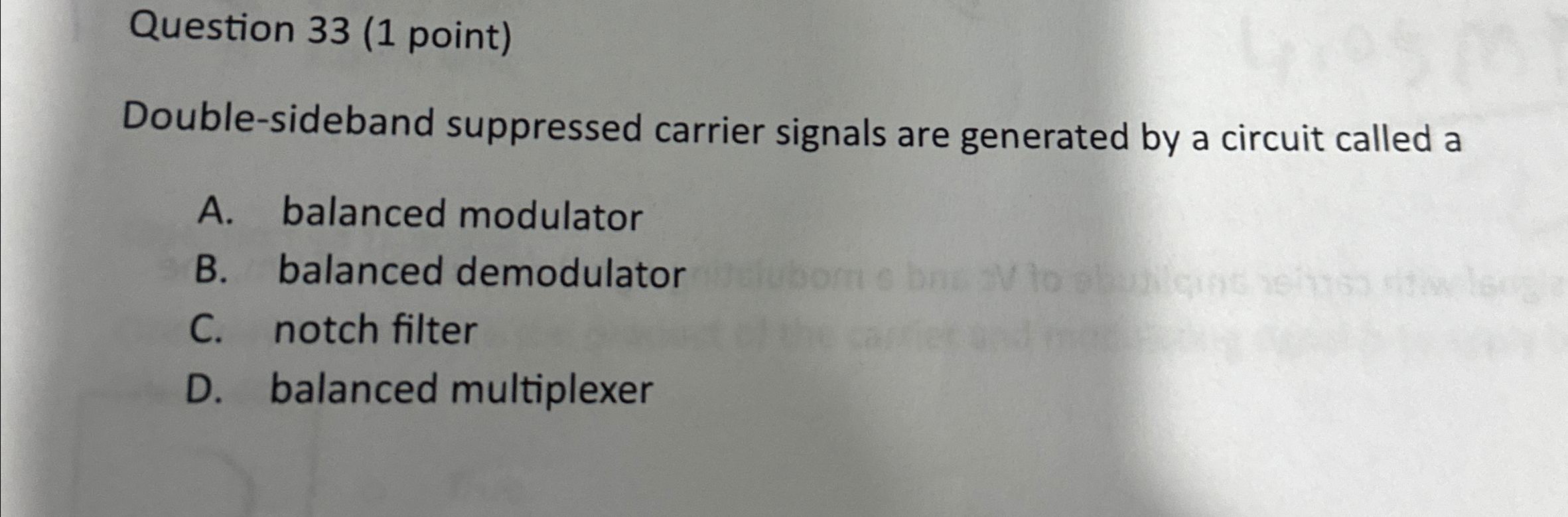 Solved Question 33 (1 ﻿point)Double-sideband suppressed | Chegg.com