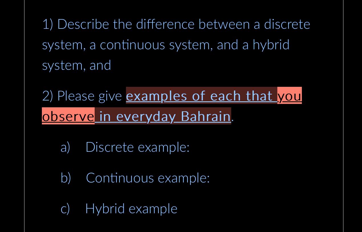 Solved Describe the difference between a discrete system, a | Chegg.com