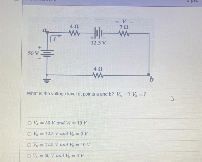 Solved What is the voltage level at points a and b? Va=?Vb=? | Chegg.com