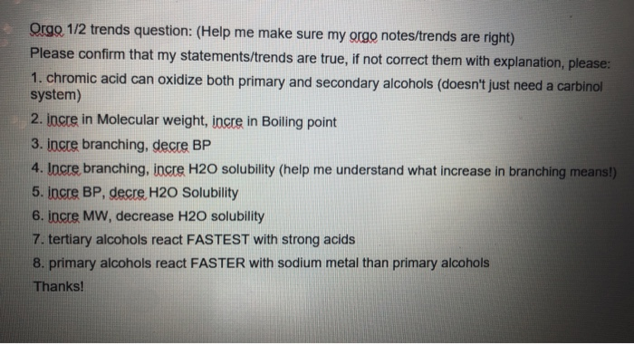 Solved Orgo 1/2 trends question: (Help me make sure my orgo | Chegg.com