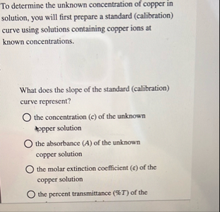 Solved To determine the unknown concentration of copper in | Chegg.com
