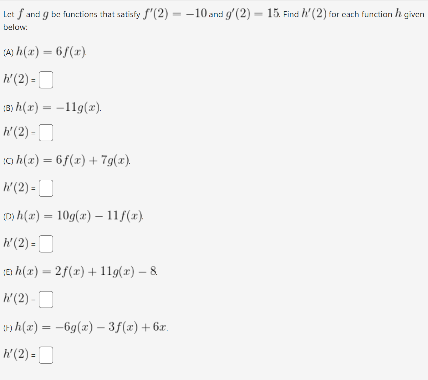 Solved Let f ﻿and g ﻿be functions that satisfy f'(2)=-10 | Chegg.com