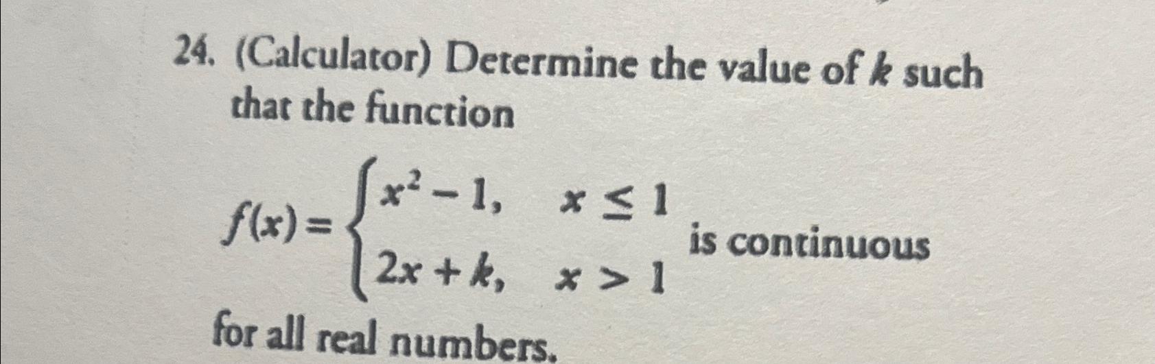 Solved (Calculator) ﻿Determine the value of k ﻿such that the | Chegg.com