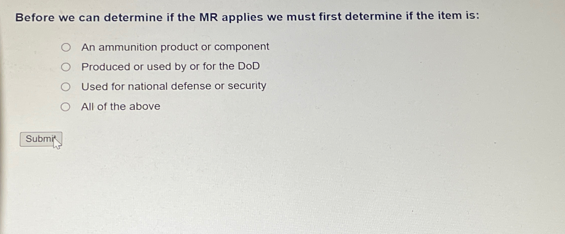 Solved Before we can determine if the MR applies we must | Chegg.com