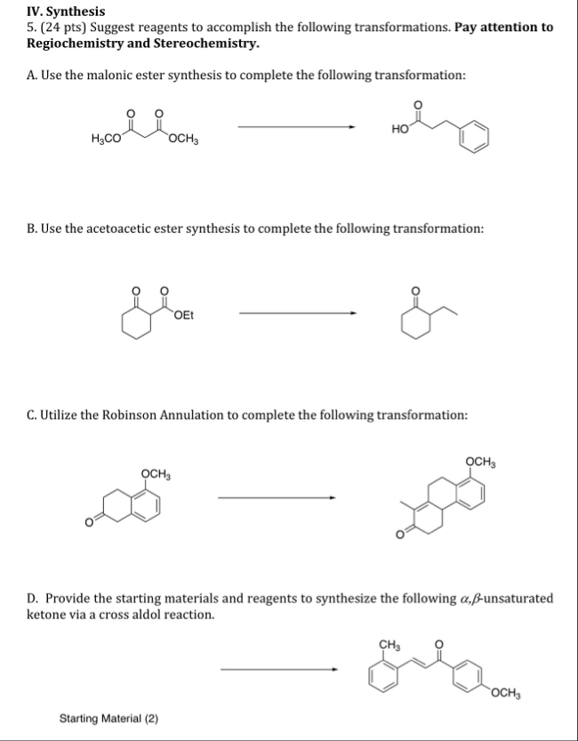 Solved IV. ﻿Synthesis5. ﻿ Suggest reagents to accomplish the | Chegg.com