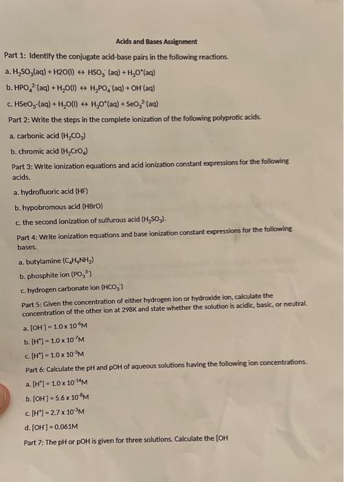 Solved Acids and Bases Assignment Part 1: Identify the | Chegg.com
