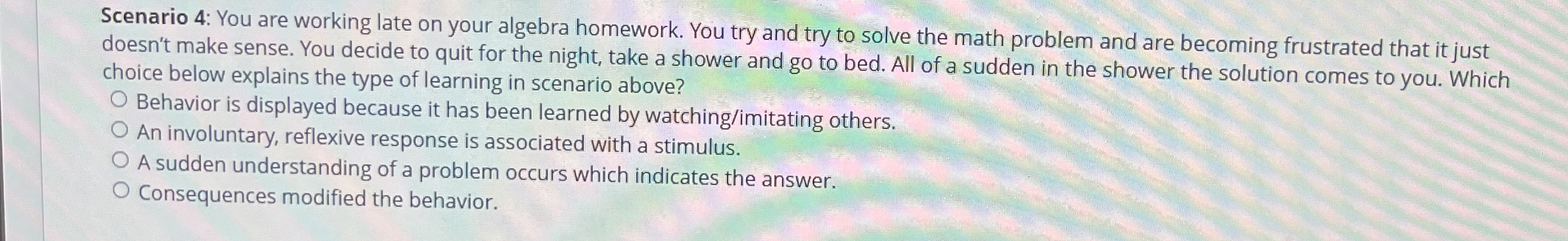 Solved Scenario 4: You are working late on your algebra | Chegg.com