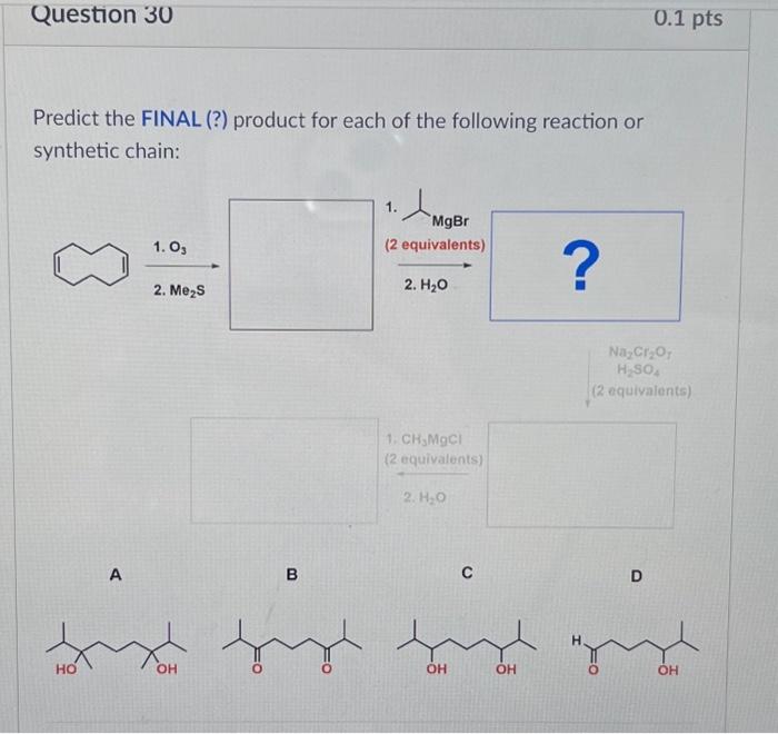 Solved Predict the FINAL (?) product for each of the | Chegg.com