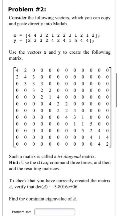 Solved Problem \#2: Consider the following vectors, which | Chegg.com