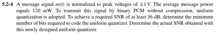 Solved 5.2-4 A message signal m(t) is normalized to peak | Chegg.com