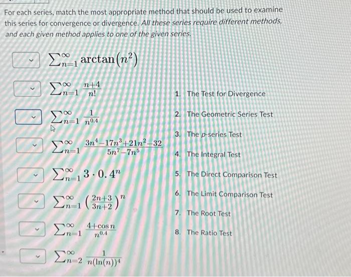 Solved For each series, match the most appropriate method | Chegg.com
