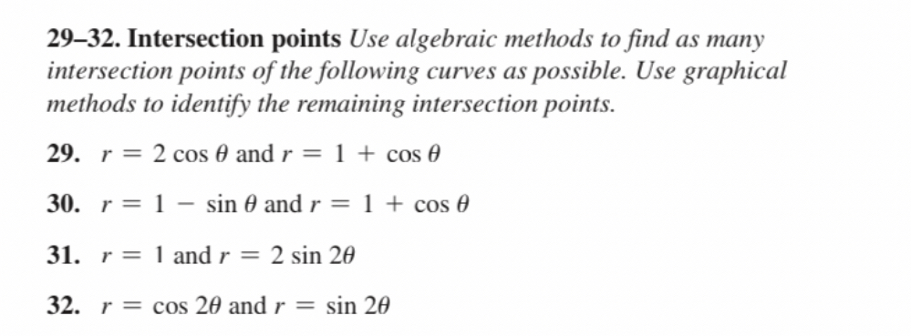 Solved 29-32. ﻿Intersection points Use algebraic methods to | Chegg.com