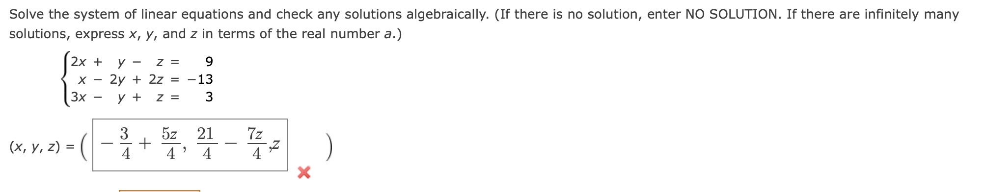 Solved Solve the system of linear equations and check any | Chegg.com