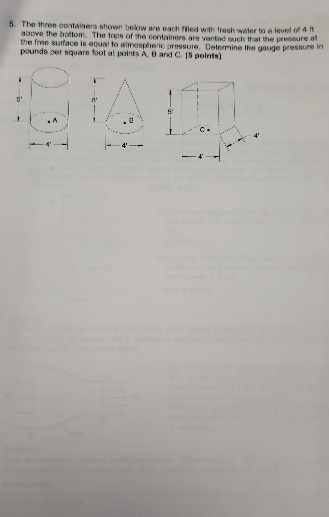 Solved 5. The three containers shown below are each filled | Chegg.com