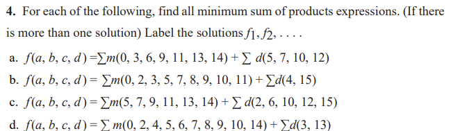Solved For each of the following, find all minimum sum of | Chegg.com