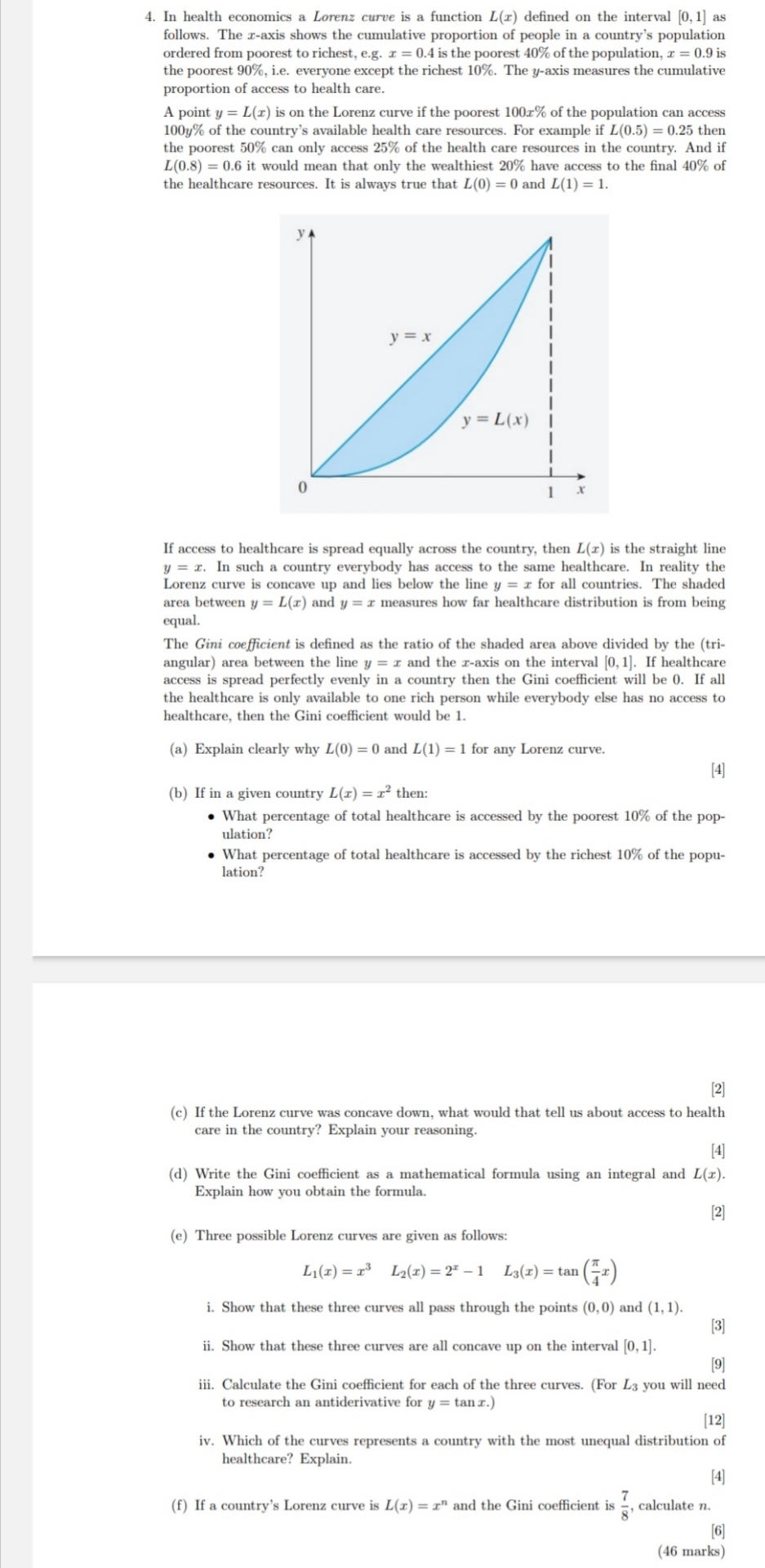Solved In health economics a Lorenz curve is a function L(x) | Chegg.com