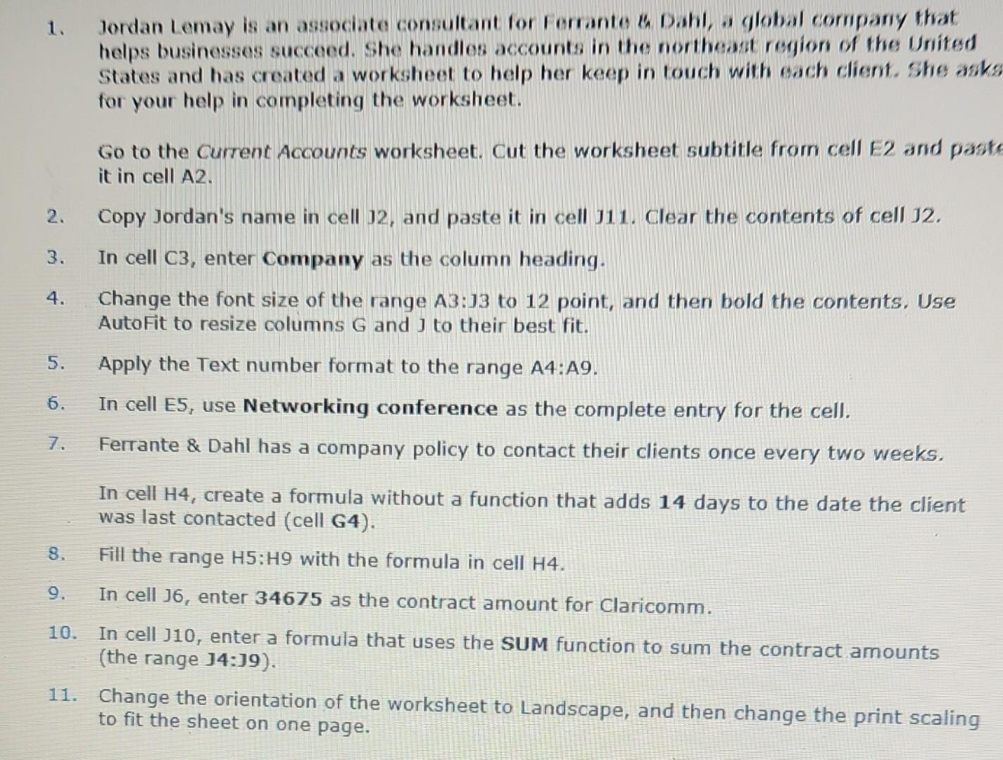 Solved 1. Jordan Lemay is an associate consultant for | Chegg.com
