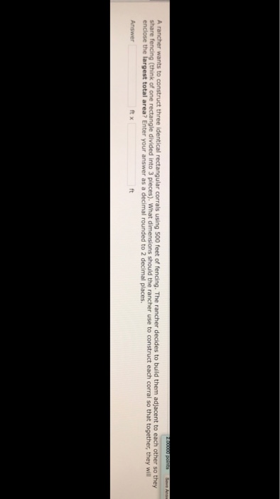 Solved 2 points aven A rancher wants to construct three | Chegg.com