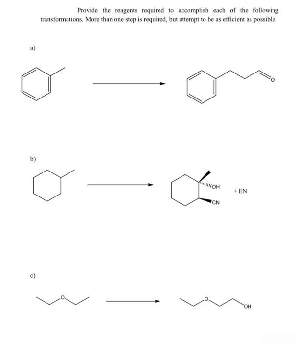 Solved Provide the reagents required to accomplish each of | Chegg.com