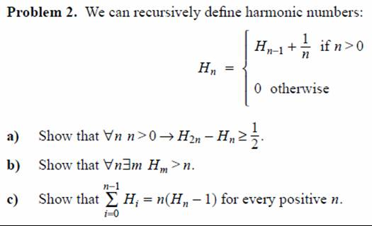 Solved We can recursively define harmonic numbers Hn = { | Chegg.com