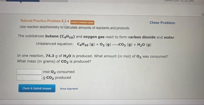 Solved Tutored Practice Problem 8.2.4 Close Problem Use | Chegg.com