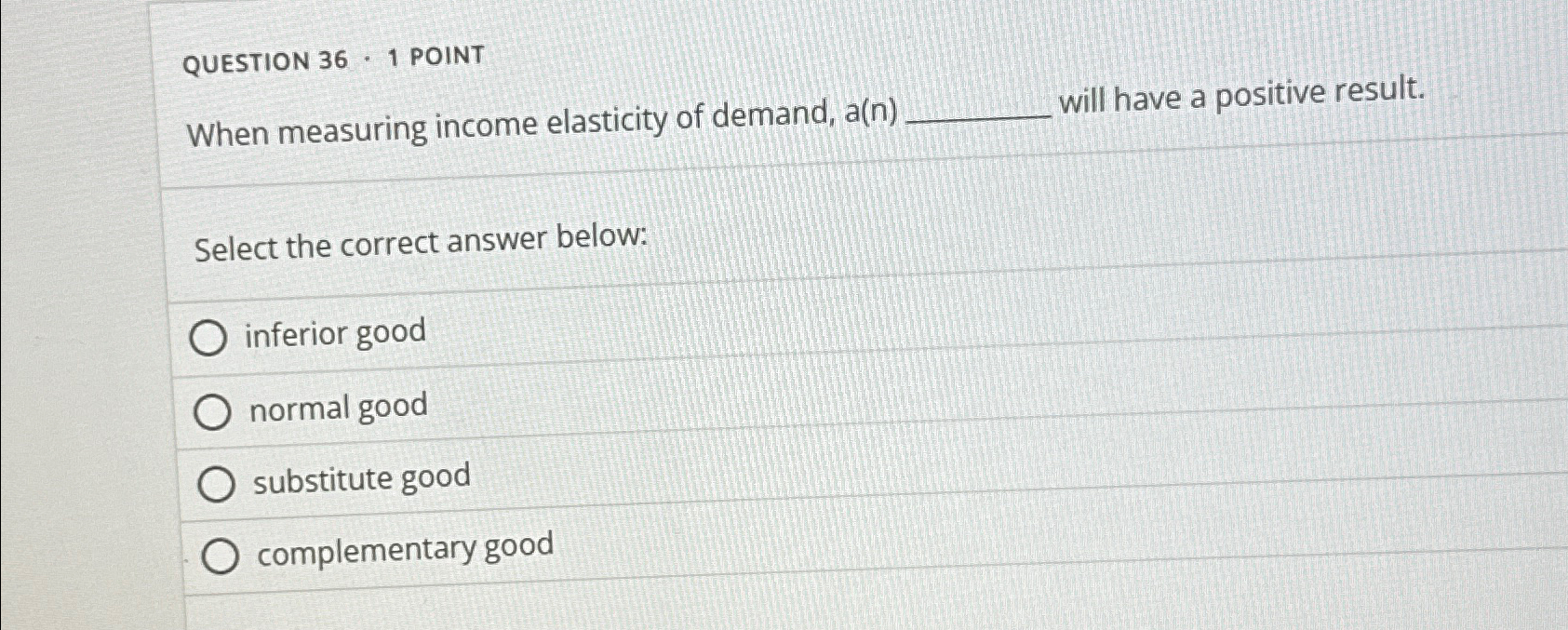 Solved QUESTION 36 - 1 ﻿POINTWhen measuring income | Chegg.com
