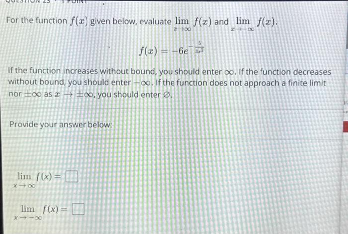 Solved For the function f(x) given below, evaluate lim f(x) | Chegg.com