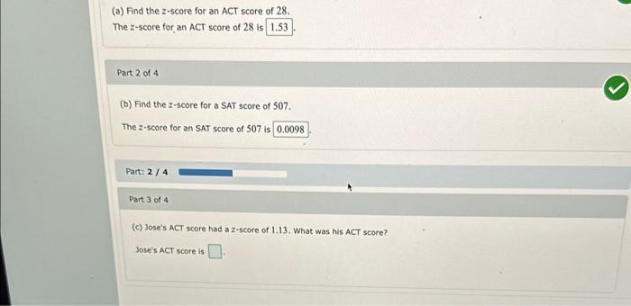 Solved (a) Find the z-score for an ACT score of 28. The | Chegg.com