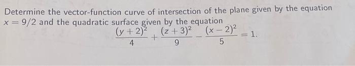 Determine the vector-function curve of intersection | Chegg.com