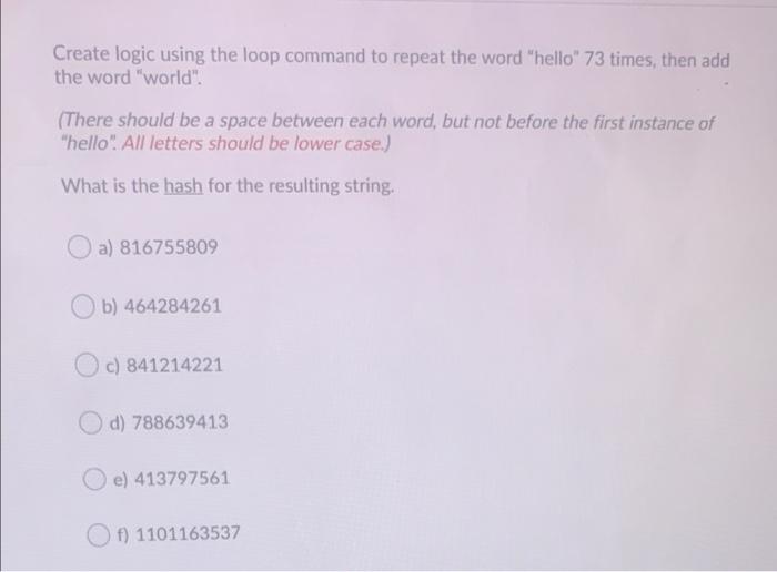 Solved Create Logic Using The Loop Command To Repeat The