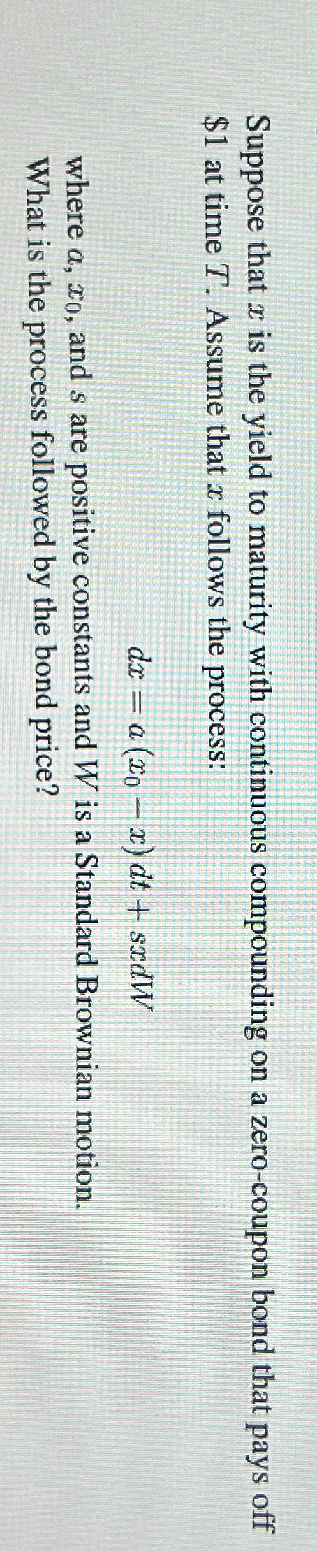Solved Suppose that x ﻿is the yield to maturity with | Chegg.com