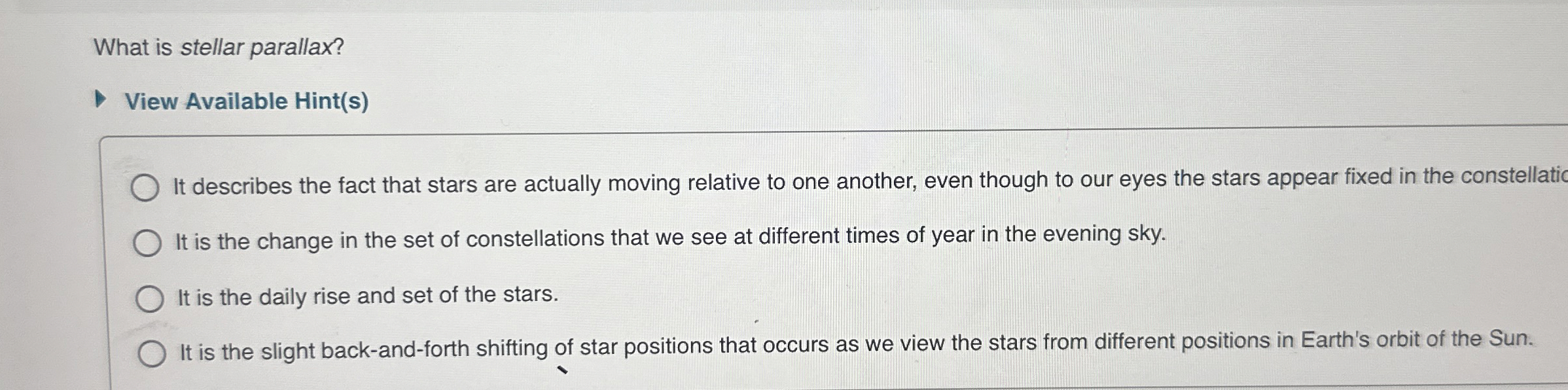 Solved What is stellar parallax?View Available Hint(s)It | Chegg.com
