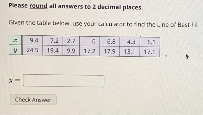 Solved given the table below, use your calculator to find | Chegg.com