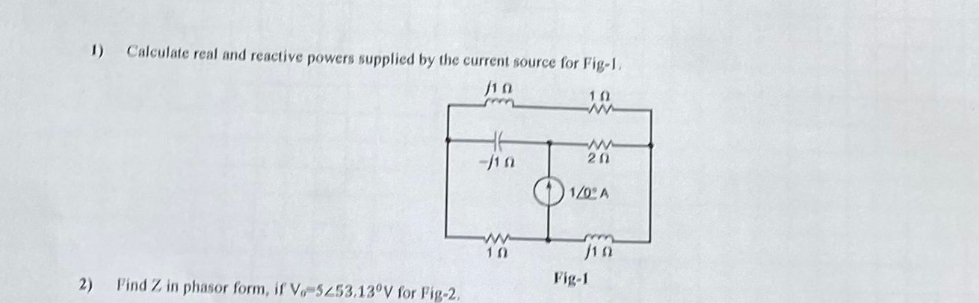Solved Calculate real and reactive powers supplied by the | Chegg.com