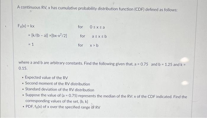 Solved A continuous RV, x has cumulative probability | Chegg.com