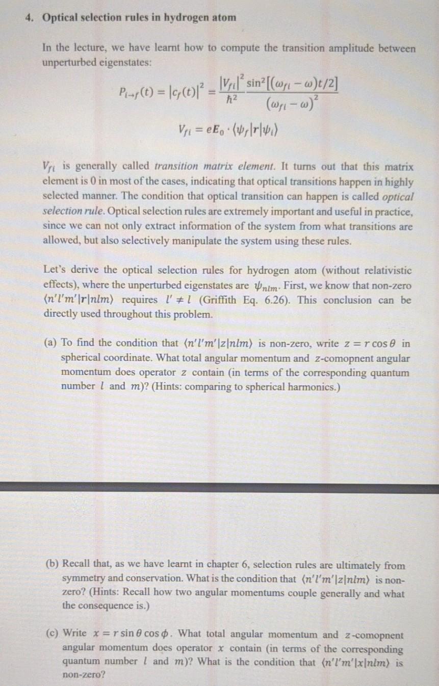 Solved 4. Optical selection rules in hydrogen atom In the | Chegg.com