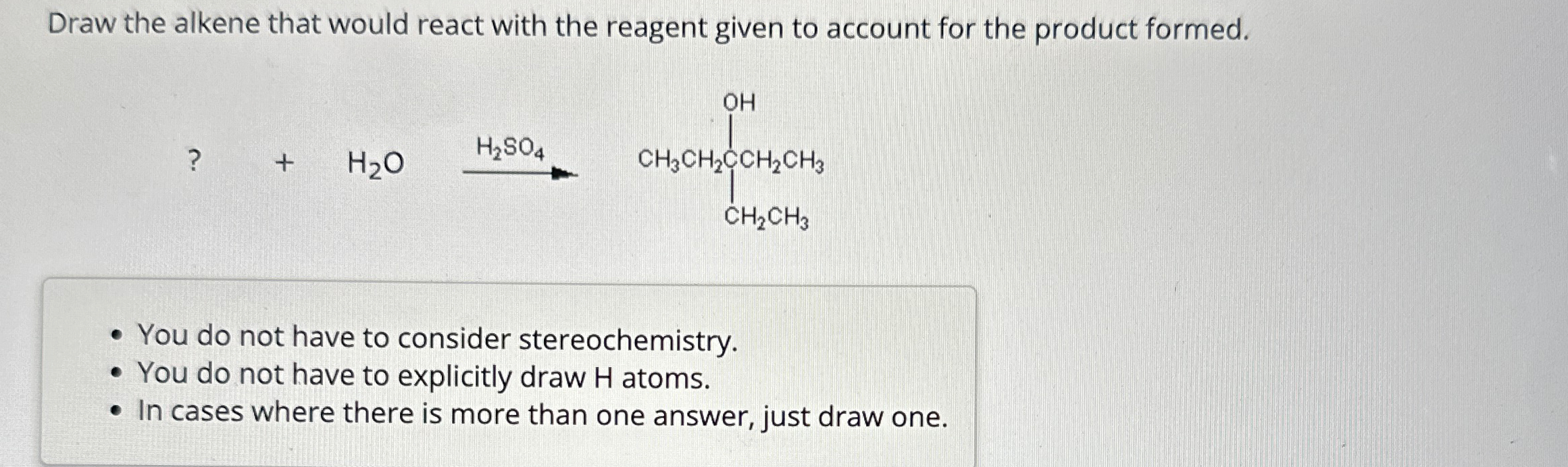 Solved Draw the alkene that would react with the reagent | Chegg.com