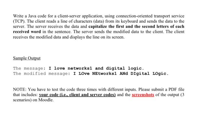 Solved Write a Java code for a client-server application, | Chegg.com