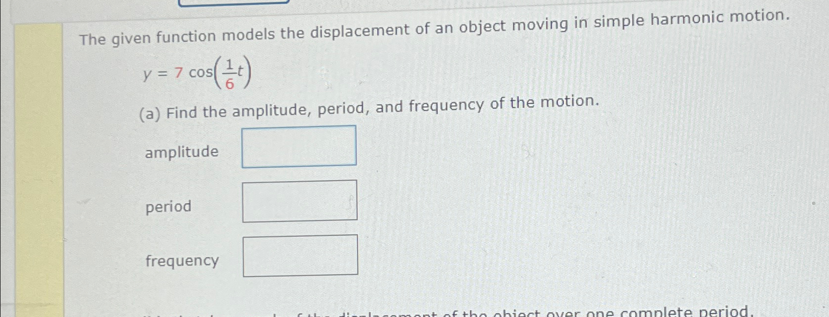 Solved The given function models the displacement of an | Chegg.com