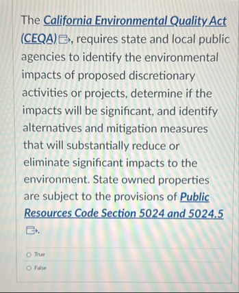 Solved The California Environmental Quality Act (CEQA) 3 , | Chegg.com