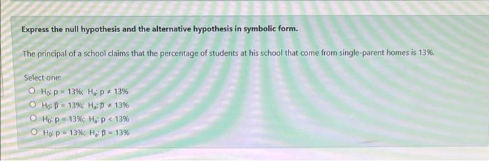 Solved Express the null hypothesis and the alternative | Chegg.com