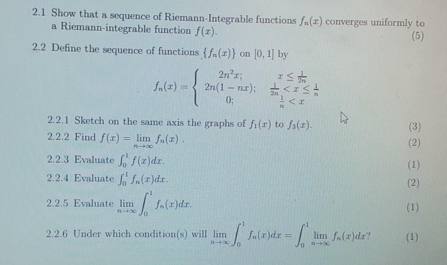 Solved 2.1 Show that a sequence of Riemann-Integrable | Chegg.com