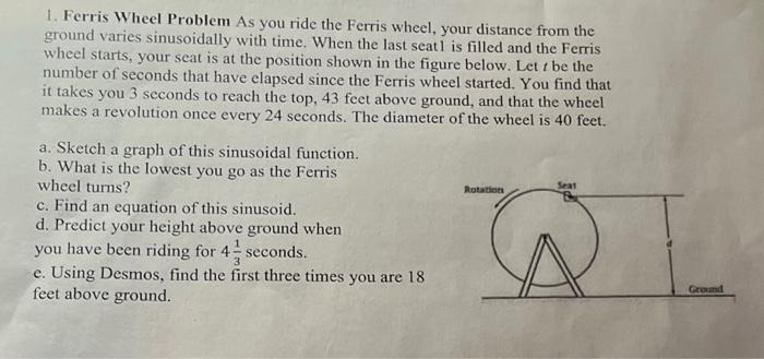 Solved 1. Ferris Wheel Problem As you ride the Ferris wheel, | Chegg.com